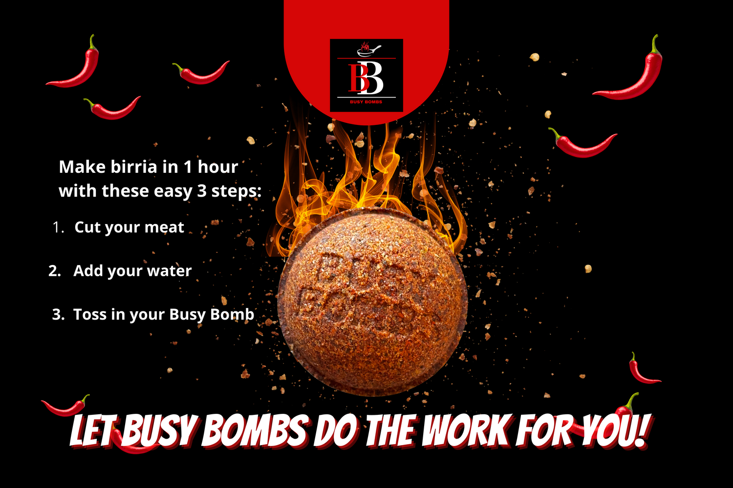 Birria Bombs by Busy Bombs